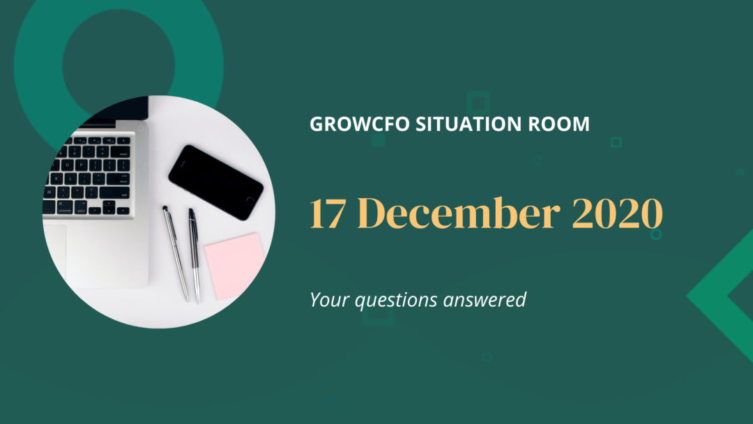 Situation Room 17 December 2020 - GrowCFO