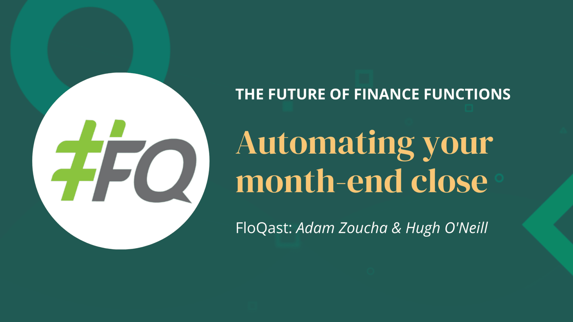 Automating your month-end close [Future of Finance Functions] - GrowCFO