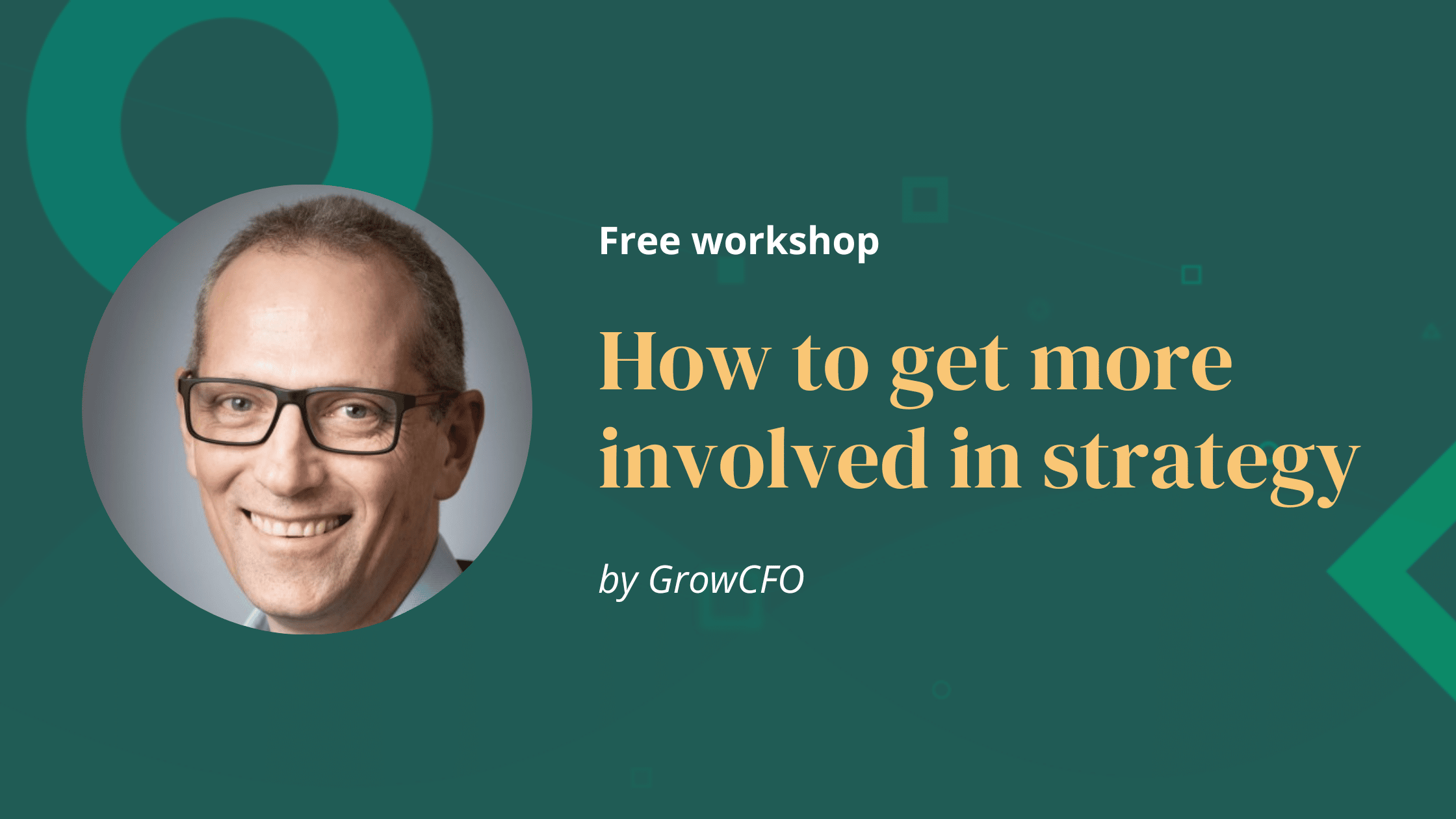 How to Get More Involved in Strategy - GrowCFO
