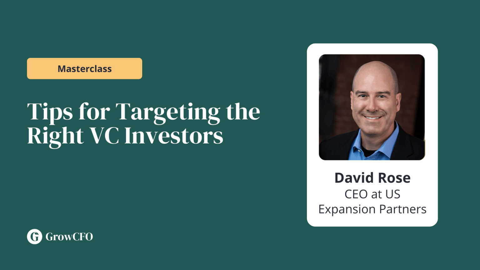 Top Tips for Targeting the Right VC Investor - GrowCFO