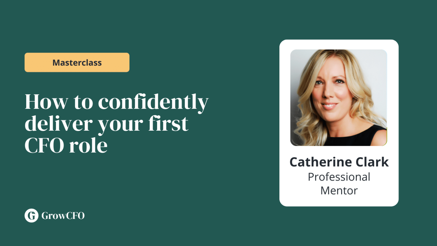 How to Confidently Deliver Your First CFO Role - GrowCFO