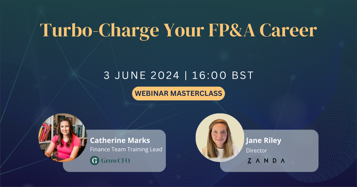 Turbo-Charge Your FP&A Career - GrowCFO