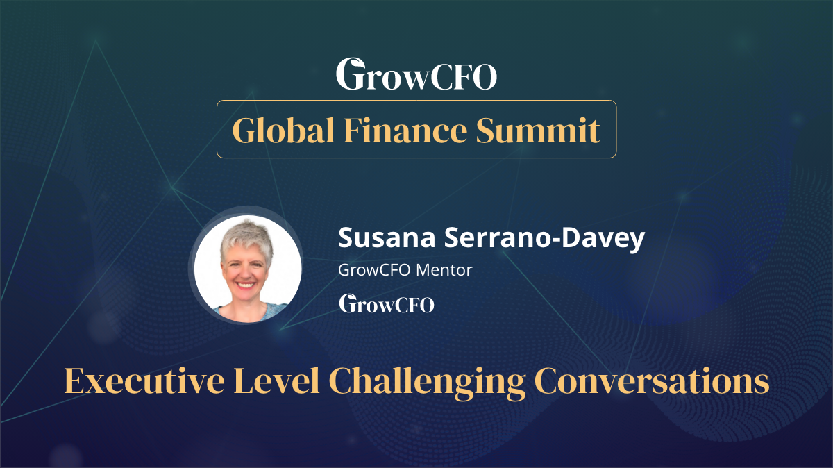 Executive Level Challenging Conversations - GrowCFO